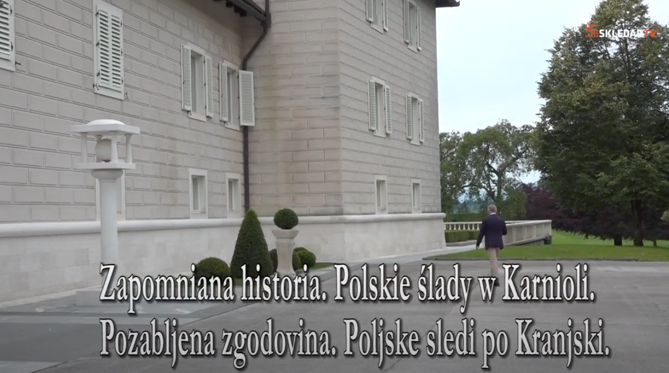 Zapomniana historia. Polskie ślady w Karnioli = Pozabljena zgodovina ...